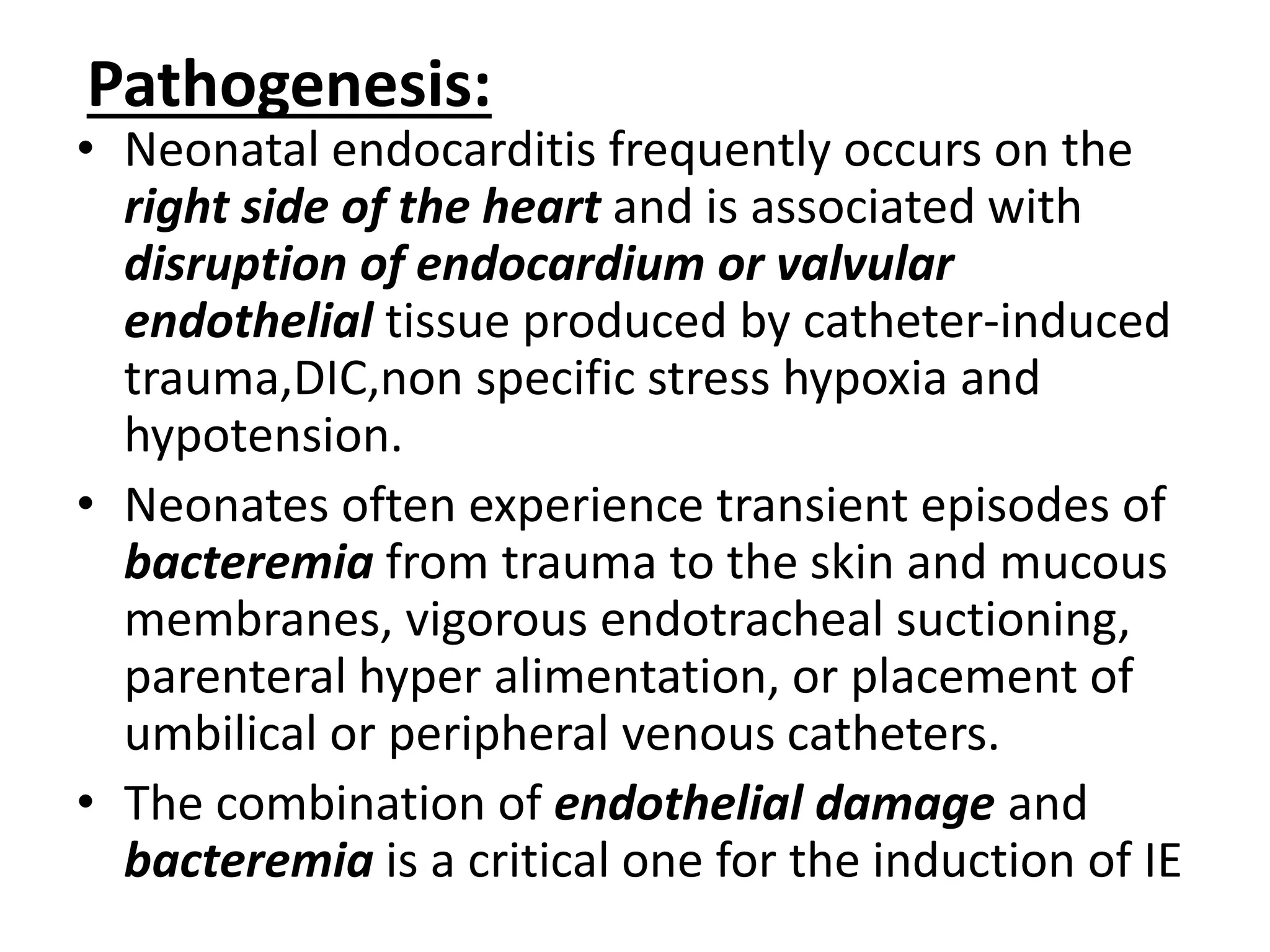 Infective endocarditis-Neonate | PPTX