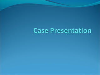 Case presentation ob | PPT