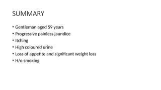 CASE PRESENTATION OBSTRUCTIVE JAUNDICE.pptx