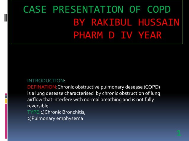 Case presentation of copd | PPTX