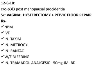 Case presentation of post menopausal procidentia | PPTX