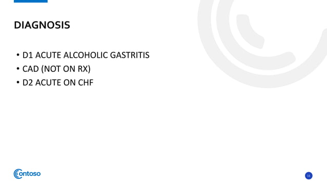 Case presentation on acute alcoholic gastritis and chf | PPTX ...