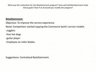 Case presentation on commerce bank | PPTX