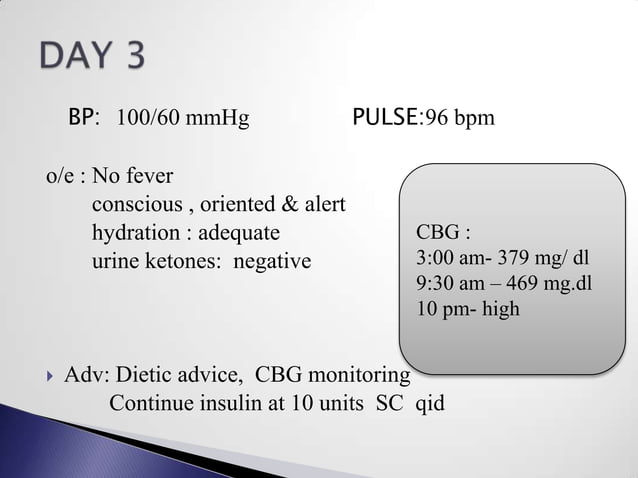 CASE PRESENTATION ON DIABETIC KETOACIDOSIS (DKA) | PPTX | Endocrine and ...