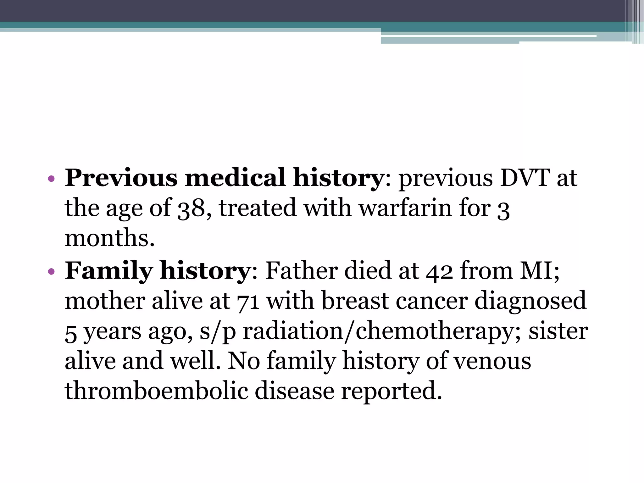 Case presentation on dvt (1) | PPTX