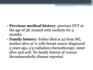 Case presentation on dvt (1) | PPTX