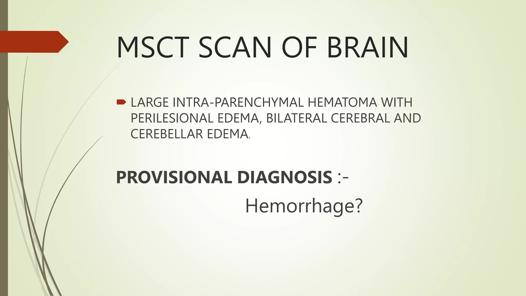 CASE PRESENTATION ON HEMORRHAGE.pptx