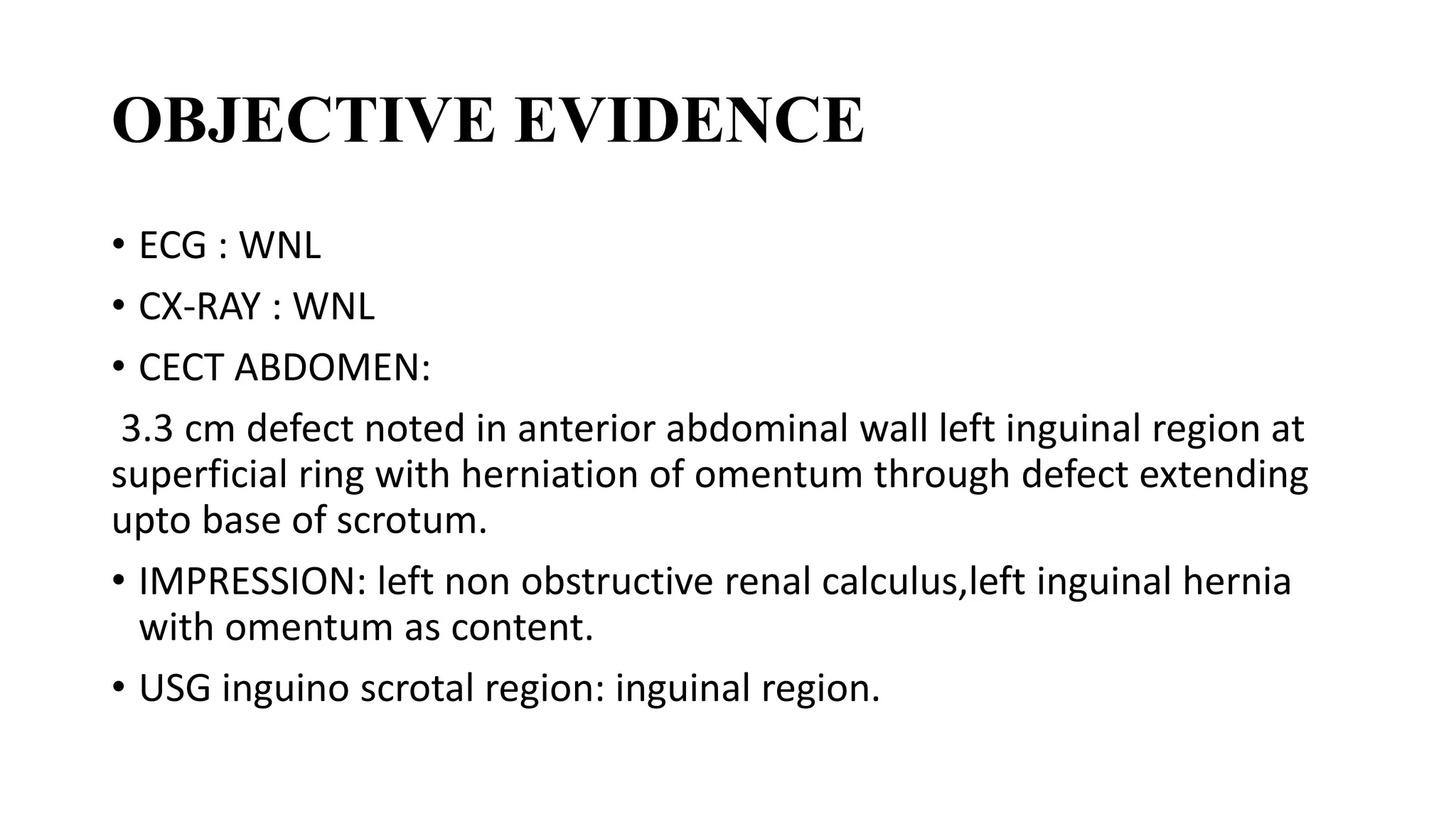 CASE PRESENTATION ON INGUINAL HERNIA | PPTX