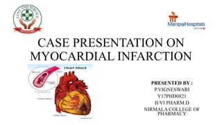 Case presentation on MYOCARDIAL INFARCTION | PPTX