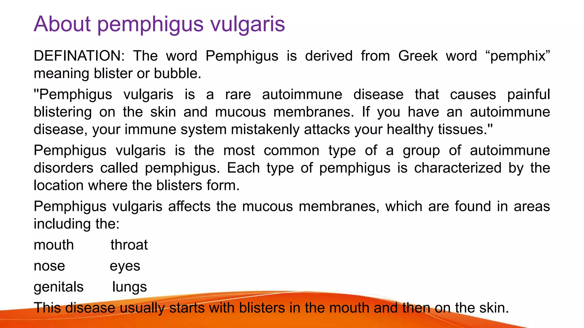 Case presentation on pemphigus vulgaris | PPTX