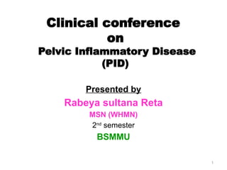 Case Presentation on pelvic inflammatory disease (PID).pptx