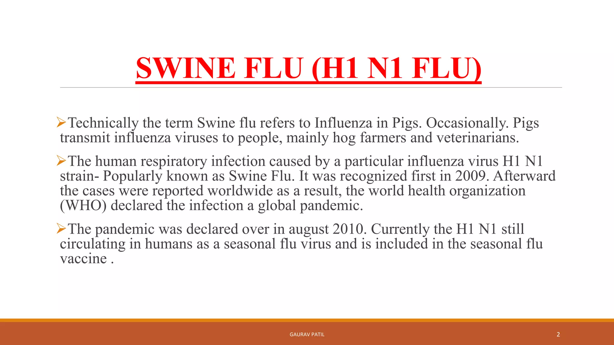 Case presentation [on Swine Flu (H1 N1 Flu)]. | PPT