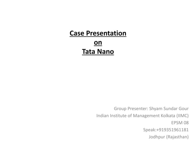 Case presentation on tata nano | PPTX