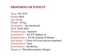 Case presentation on thrombocytopenia leading to dengue | PPTX | Blood ...