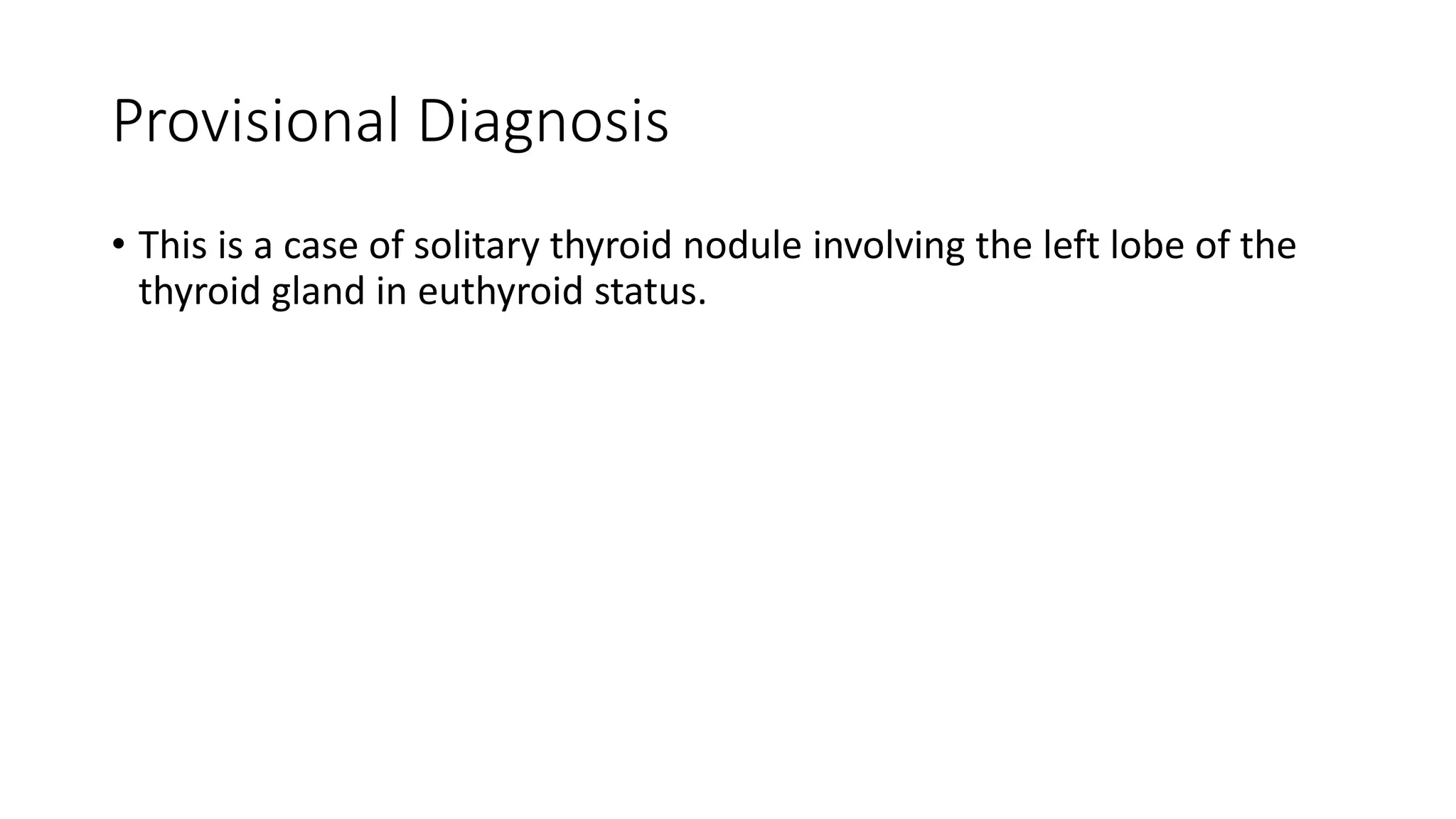 Case Presentation on Thyroid Swelling-2.pptx