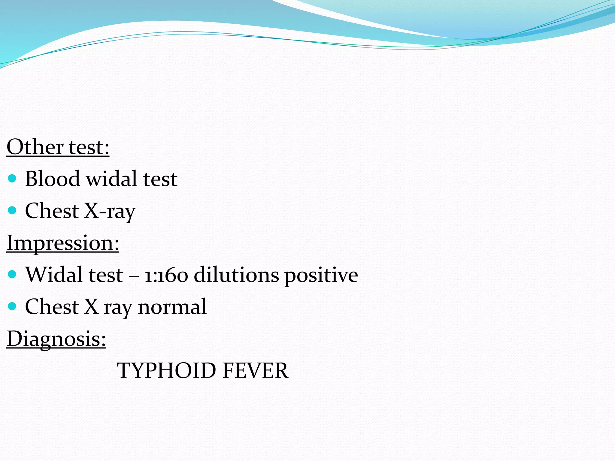 Case presentation on typhoid | PPTX