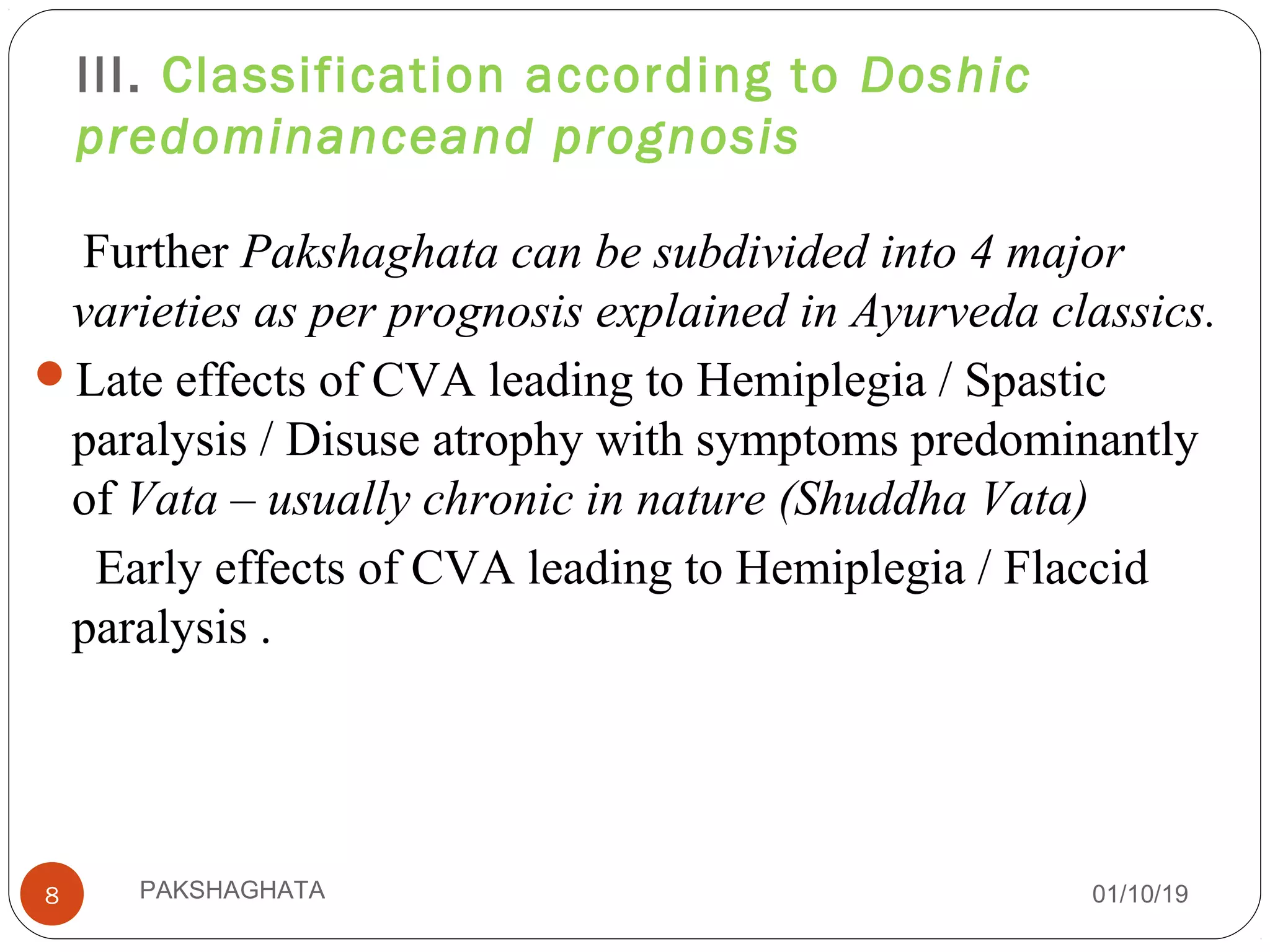 BETTER EFFECT OF AYURVEDIC DRUGS ON PAKSHAGHATA | PPT
