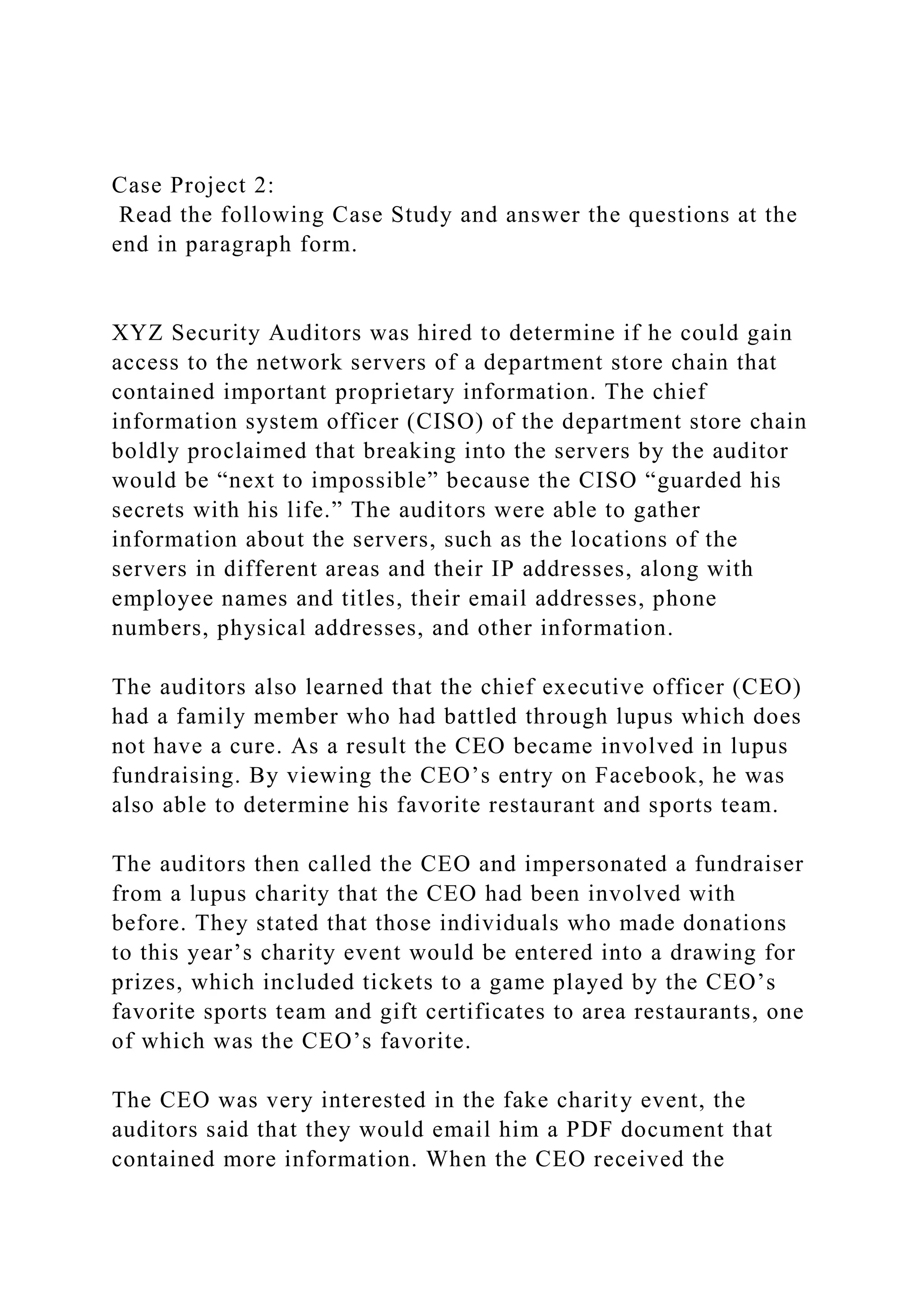 Case Project 2 Read the following Case Study and answer the que | DOCX