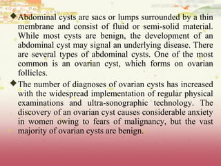 Case Report:Massive Ovarian Cyst in a Adolescent Girl | PPT