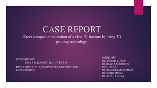 CASE REPORT.pptx class 4 fracture,cad cam | PPTX
