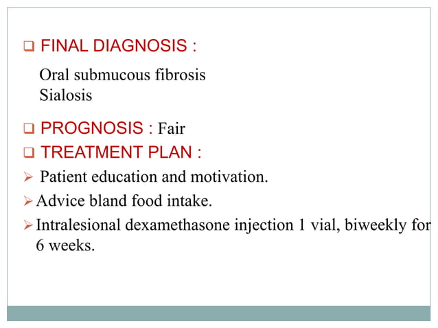 Case report-bilateral parotid swelling with oral submucous fibrosis | PPT