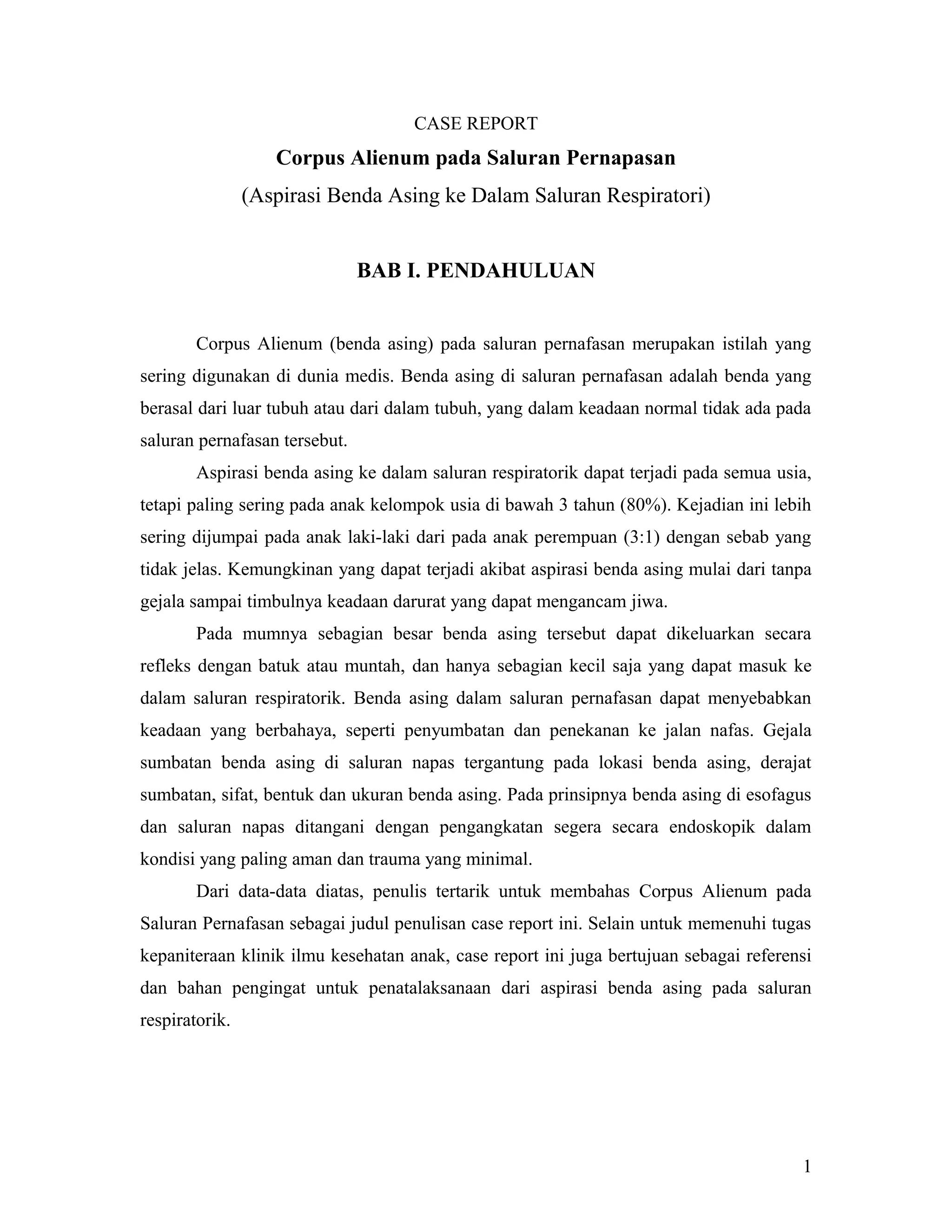 Case report aspirasi corpus alienum | DOC