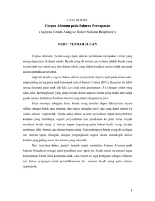 Case report aspirasi corpus alienum | DOC