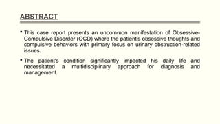 case report ocd xyzxyzxyzppt- FINAL.pptx | Mental Health | Diseases and ...