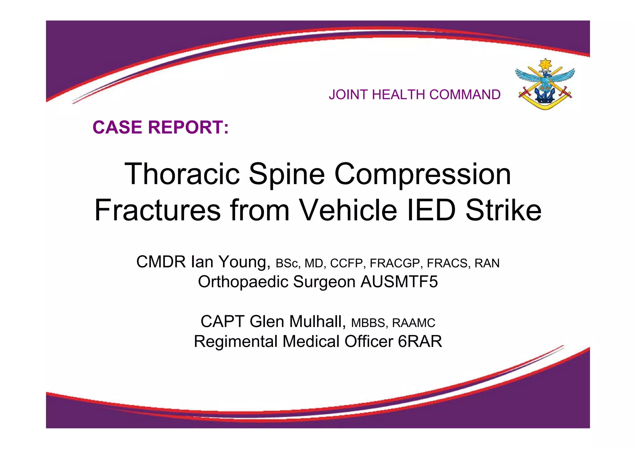 Case report of thoracic spine fractures from ied blast in armoured ...