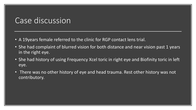 Case report on astigmatism corrected by contact lens | PPTX | Eye and ...