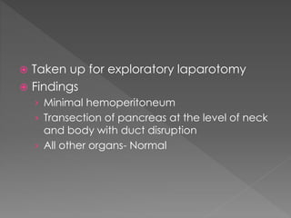 Case reports of uncommon abdominal trauma | PPT