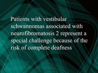 Case report vs with nf2 | PPT | Brain and Nervous System Disorders ...