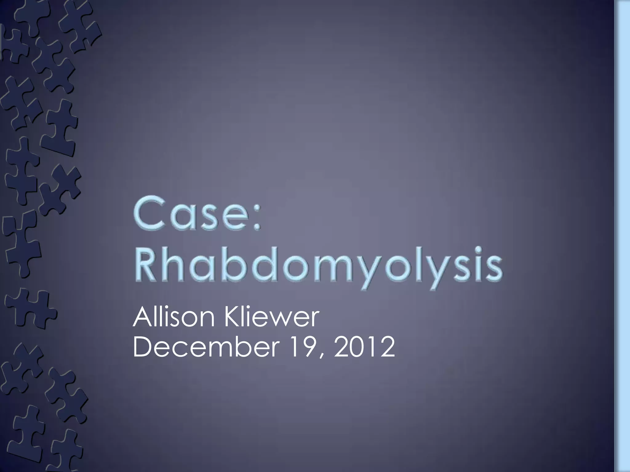 Case rhabdo | PPT