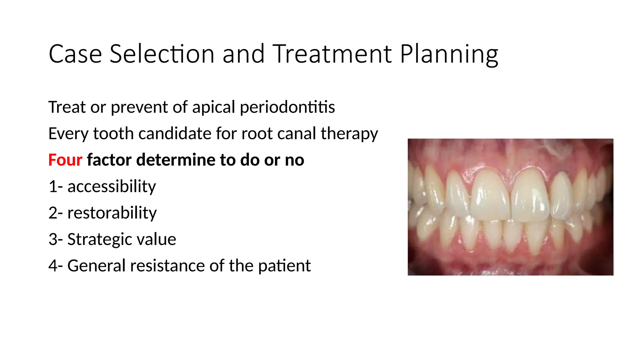case selection and endodontic treatment.pptx