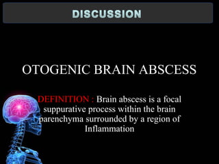 Case series otogenic brain abcess | PPT