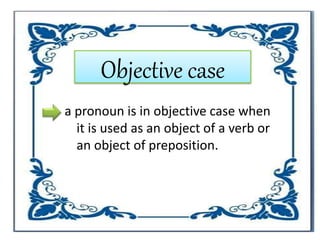 Cases of Pronouns | PPTX