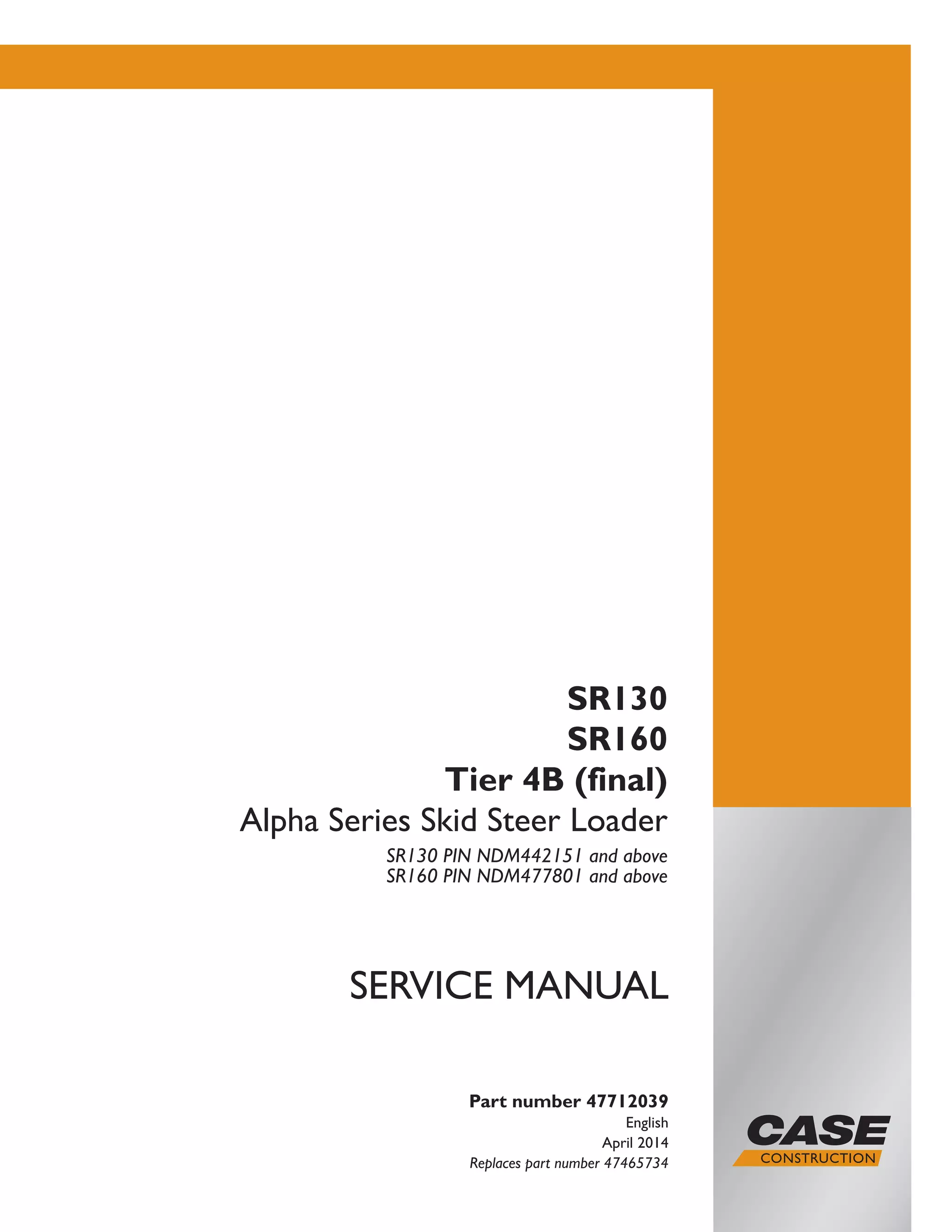 Case sr130 tier 4 b (final) alpha series skid steer loader service ...
