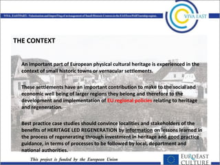 European Case Studies on Heritage - Led Territorial Development | PPT