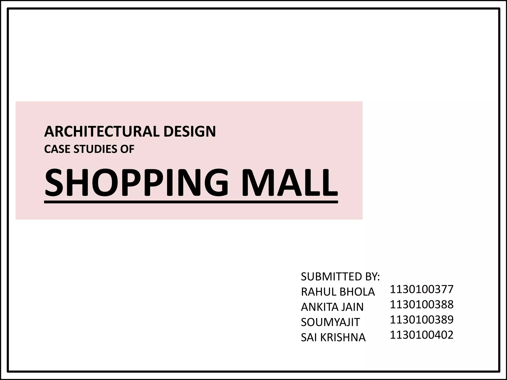 Shopping mall case study | PPTX