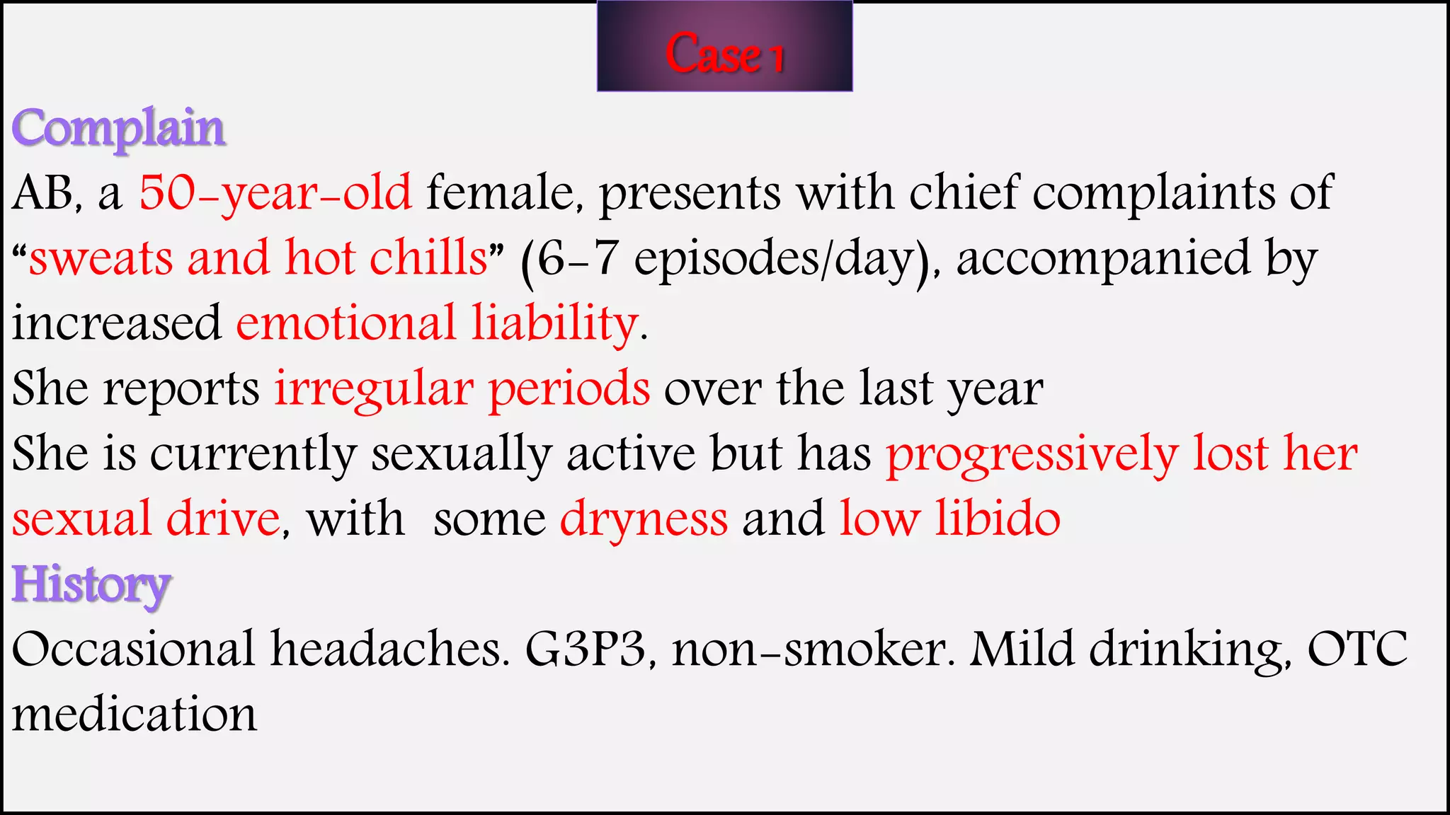 Case studies ( menopause) | PPTX