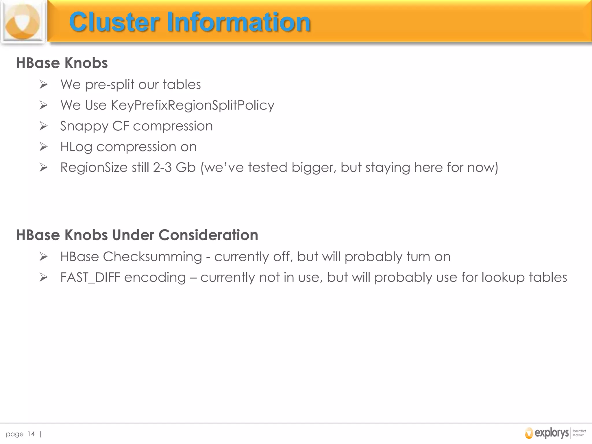 HBaseCon 2013: Evolving a First-Generation Apache HBase Deployment to Second Generation and ...