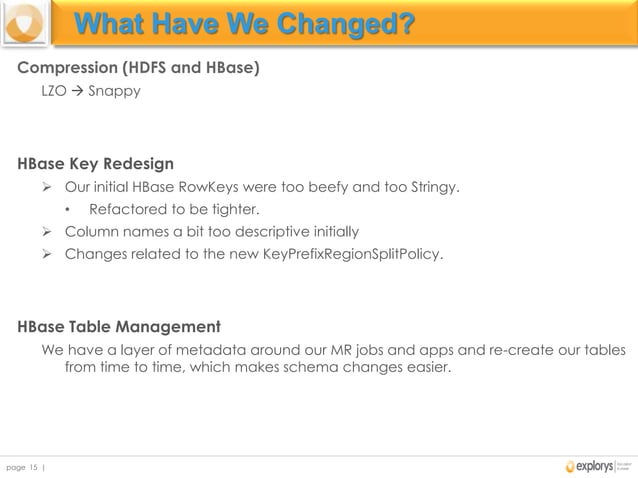 HBaseCon 2013: Evolving a First-Generation Apache HBase Deployment to Second Generation and ...