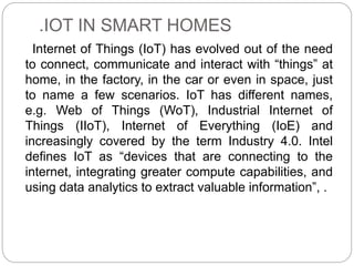 Case studies in io t smart-home | PPTX