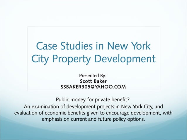 Case studies in new york city property development | PPT ...