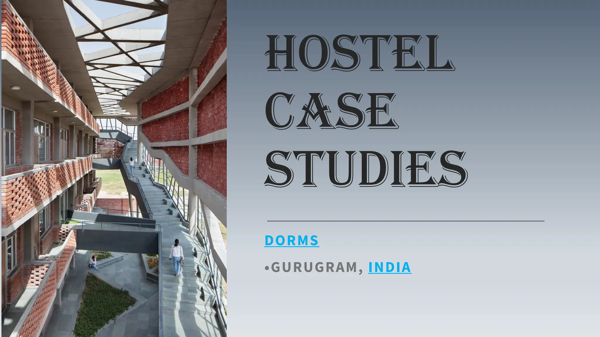 Case studies of hostel.pdf AND CHANDIAGRH HOSTEL CASE STUDY | PDF