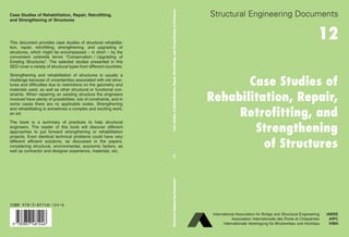 Case studies of rehabilitation, repair, retrofitting, and strengthening ...
