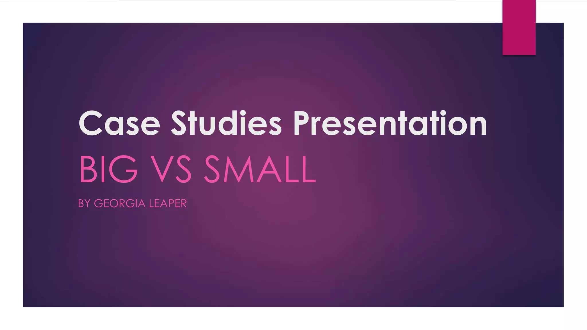 Case studies presentation | PPT