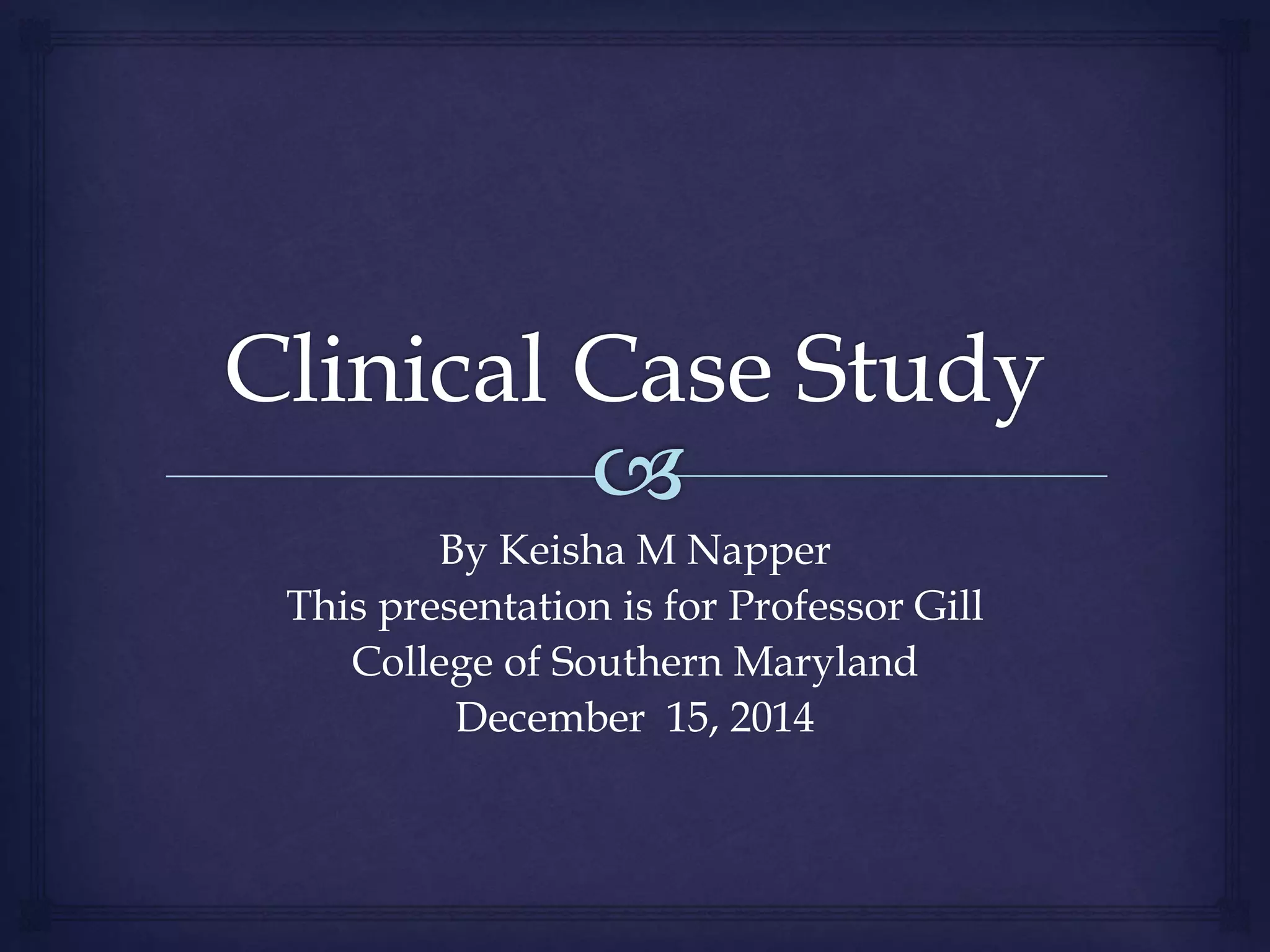 Clinical Case study | PPTX
