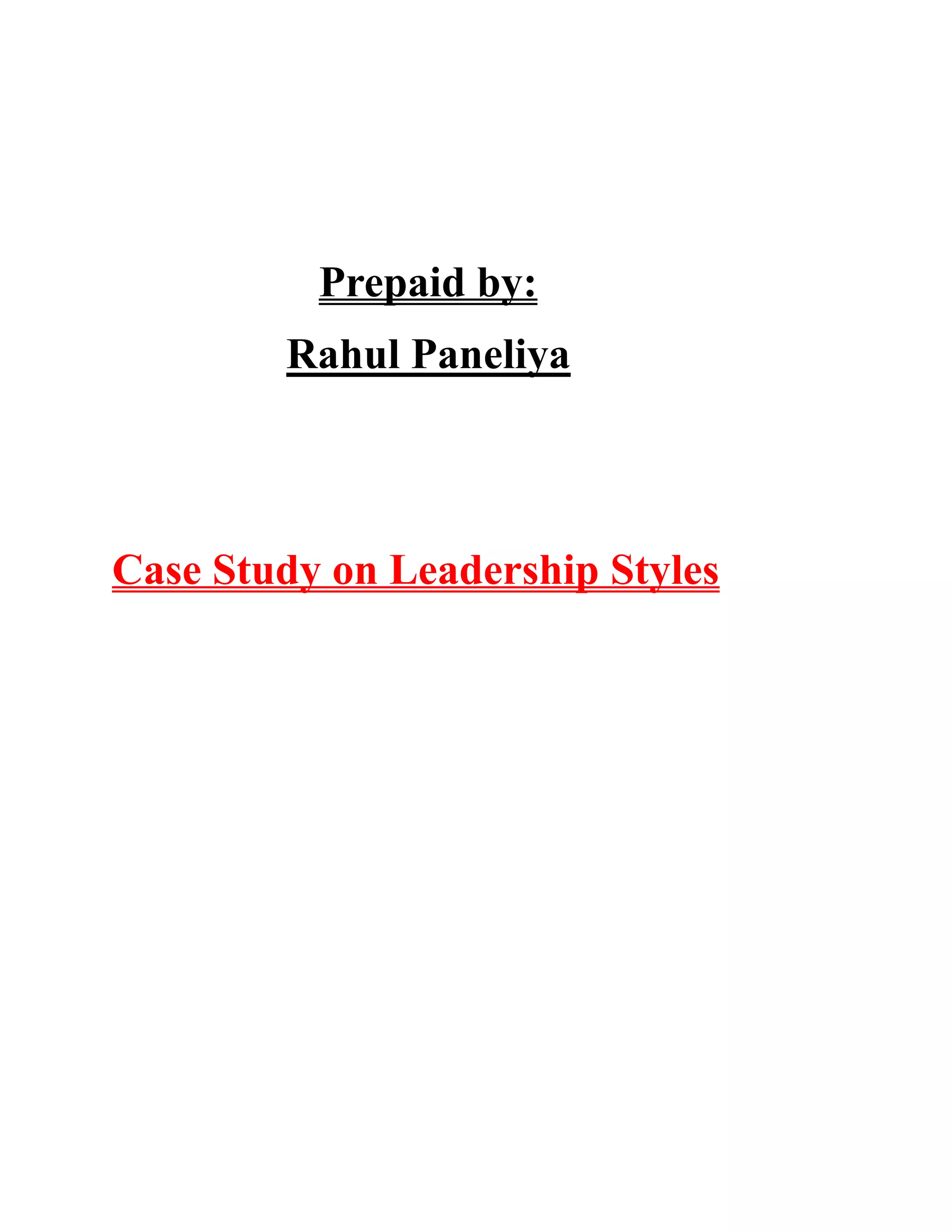 Case Study on Leadership Styles | DOCX