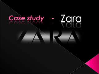 Case study Zara | PPTX